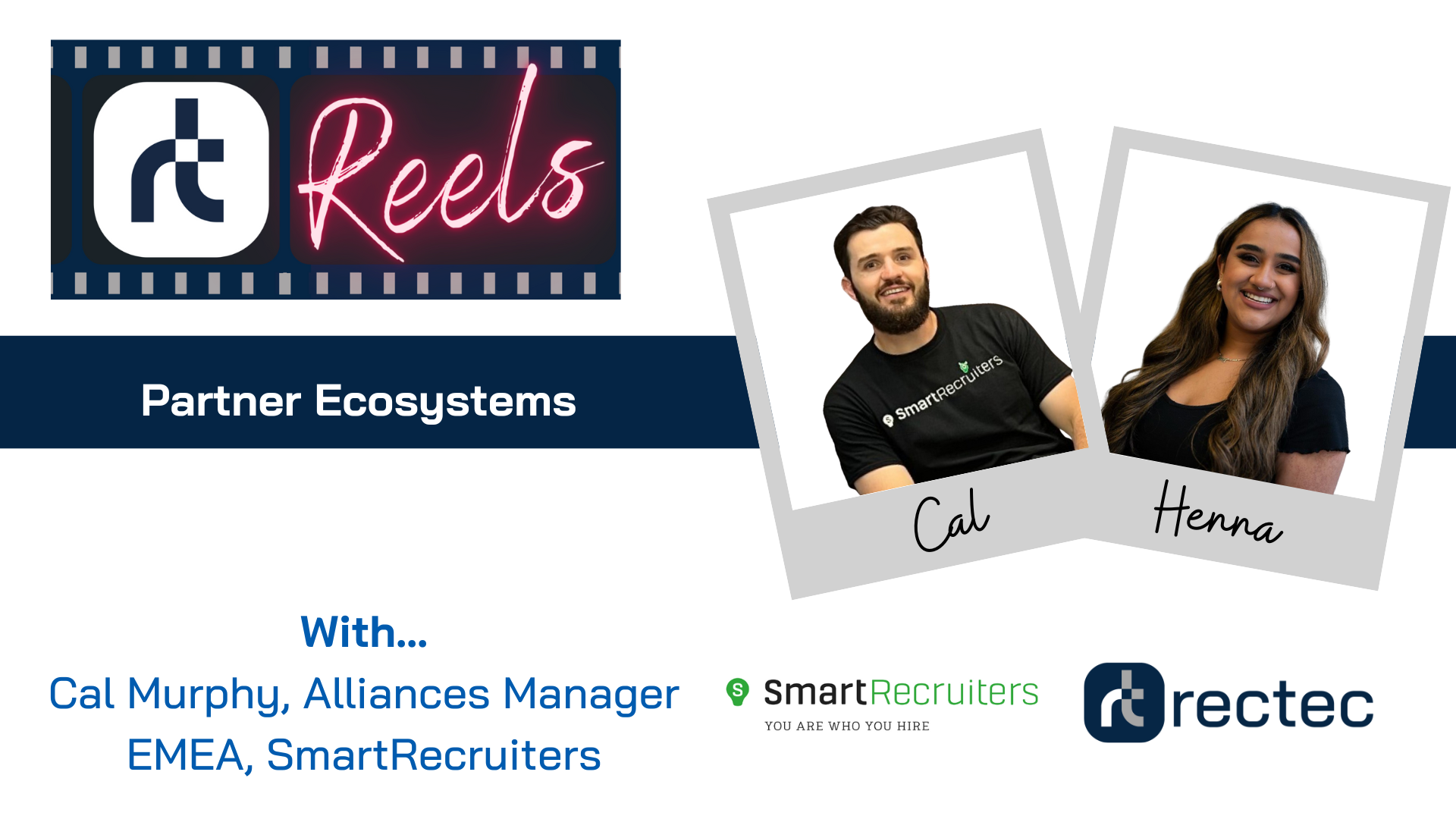 Rectec Reels with Cal Murphy, SmartRecruiters | Rectec