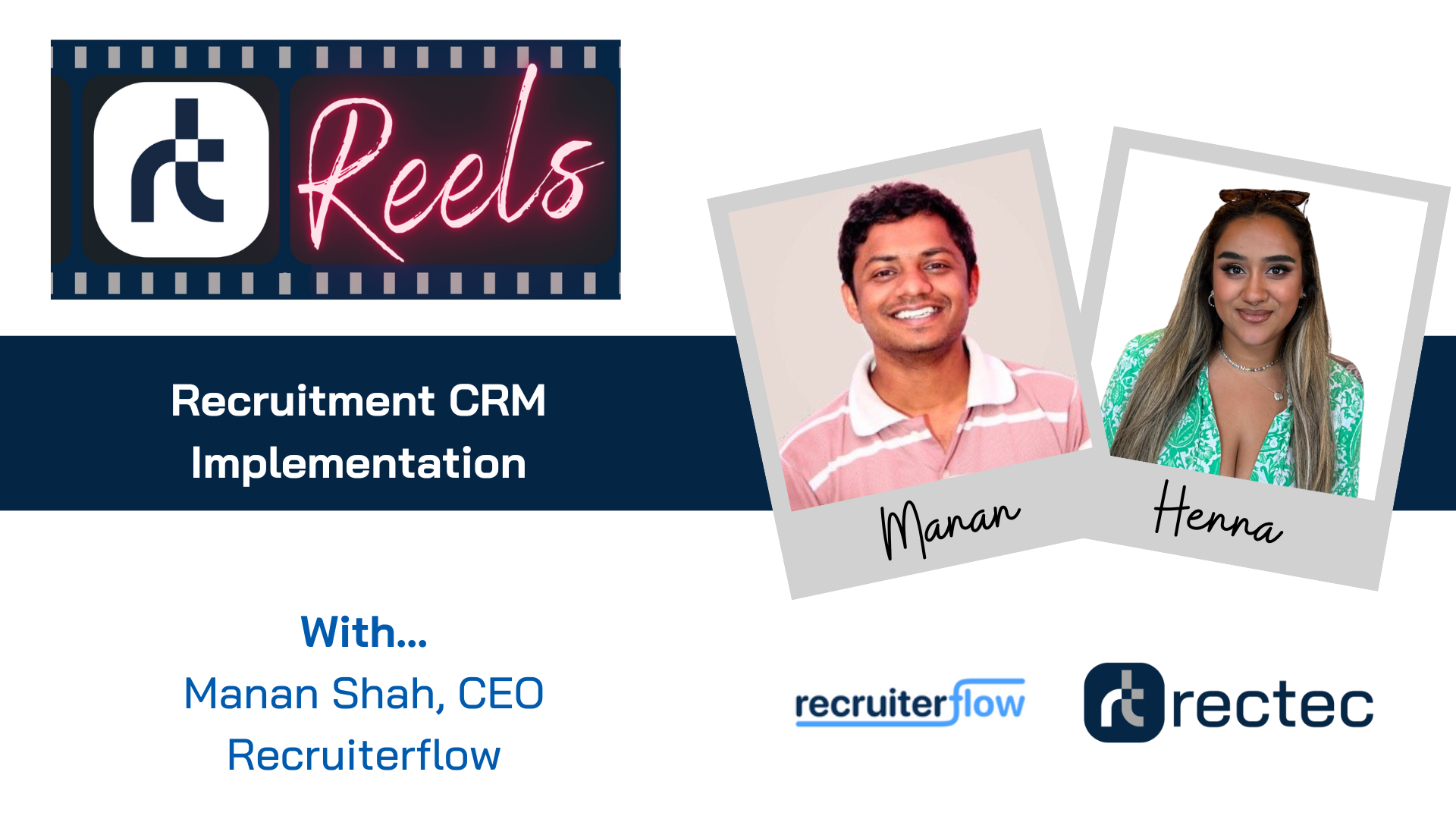 Rectec Reels with Manan Shah, Recruiterflow | Rectec