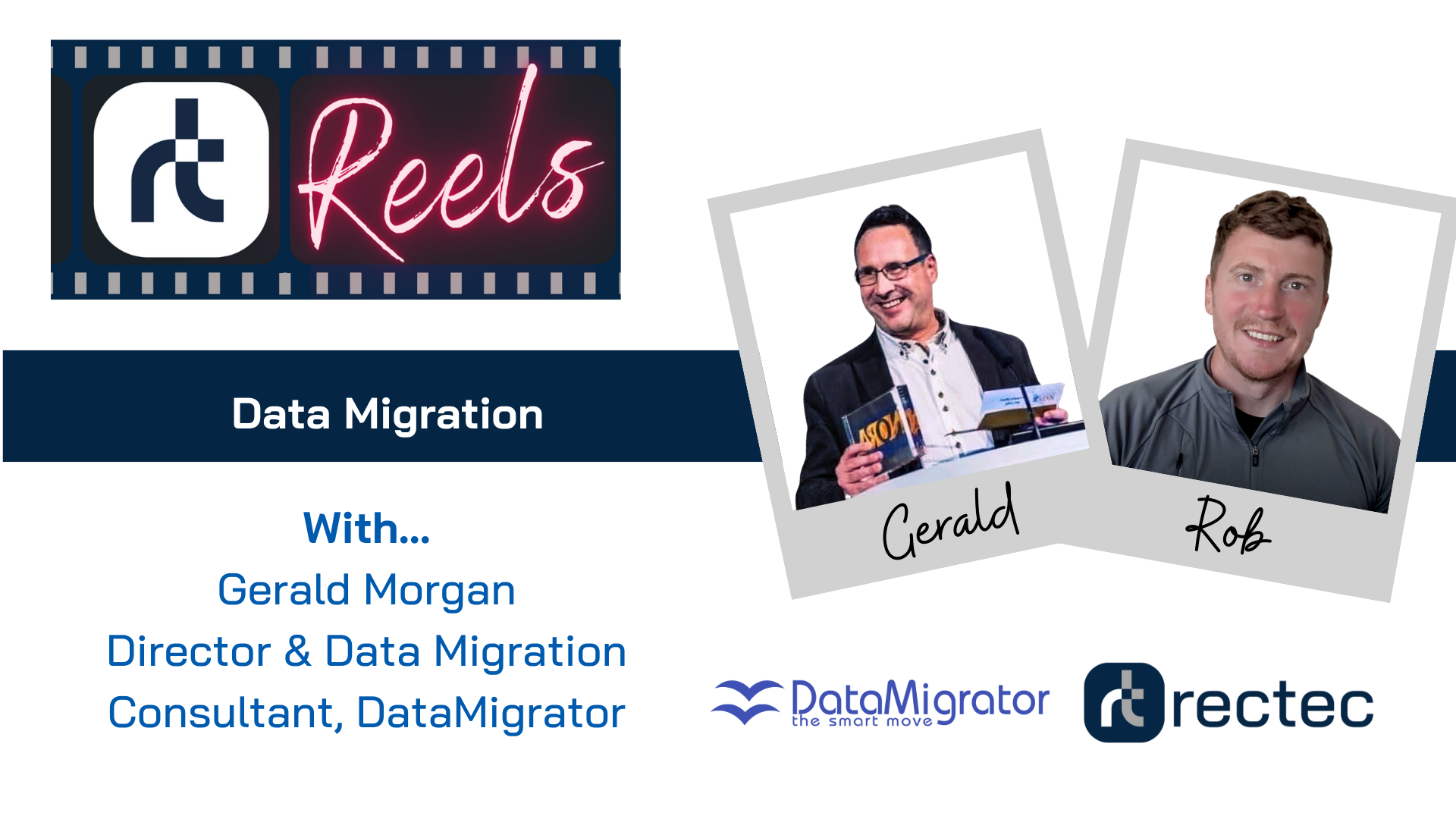 Rectec Reels with Gerald Morgan, DataMigrator | Rectec